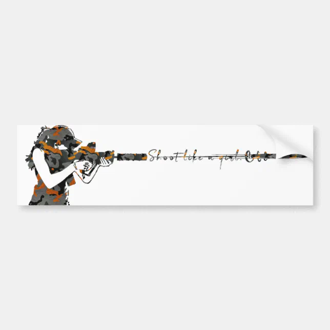 Shoot Like A Girl Bumper Sticker | Zazzle
