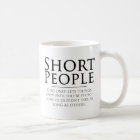 Short People Mug | Zazzle