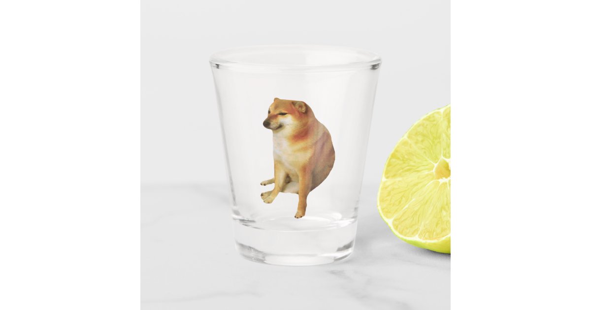 Shot Glass Cheems Meme | Zazzle