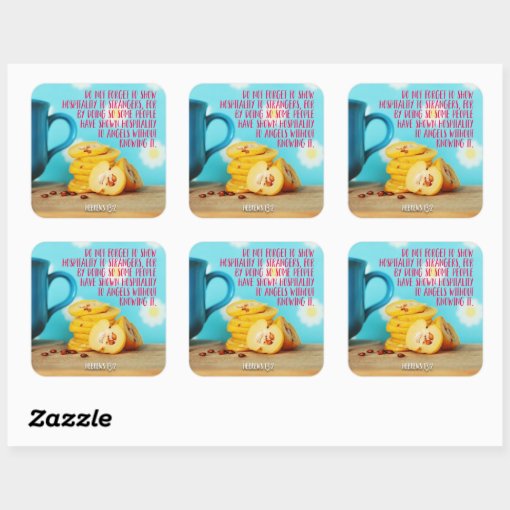 Show Hospitality To Strangers Square Sticker | Zazzle