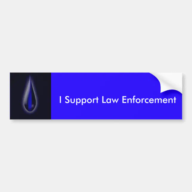 Show your support for Law Enforcement Bumper Sticker | Zazzle