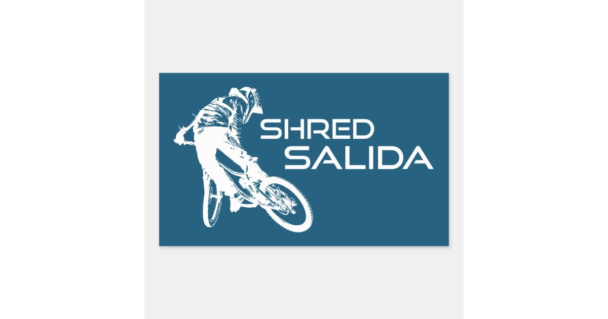 Shred Salida Colorado Mountain Biking Rectangular Sticker | Zazzle