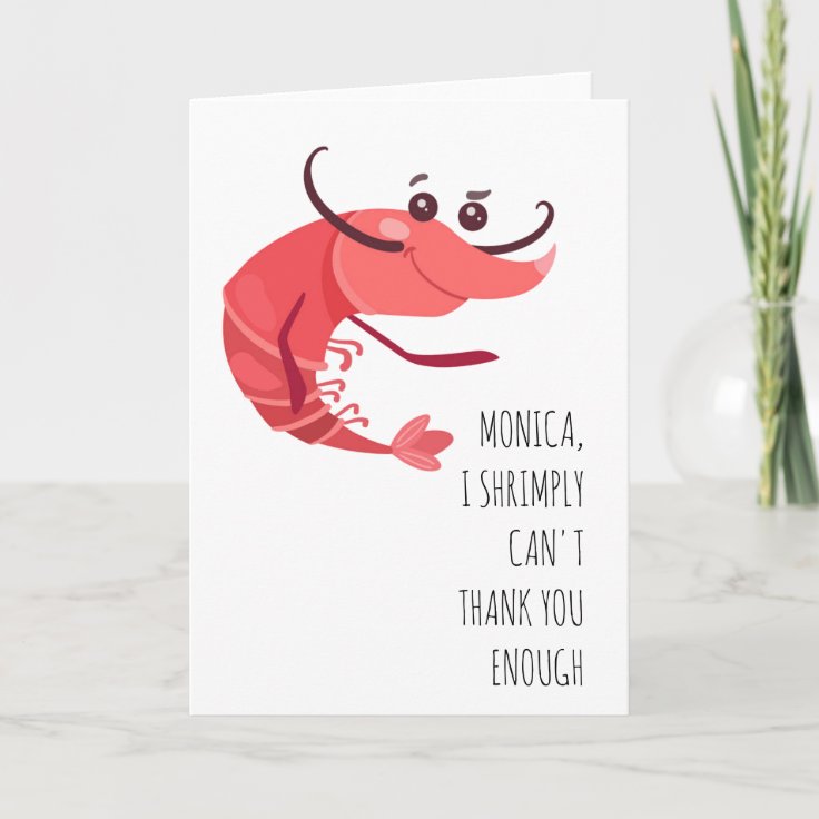 Shrimply Can't Thank you Enough Shrimp Card | Zazzle
