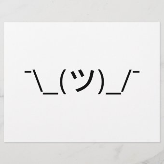 Shrug Emoticon ¯\_(ツ)_/¯ Japanese Kaomoji Flyer | Zazzle
