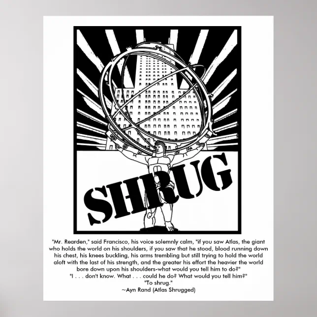 SHRUG Poster Inspired by the Novel Atlas Shrugged | Zazzle