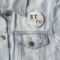 Shut up button | Zazzle