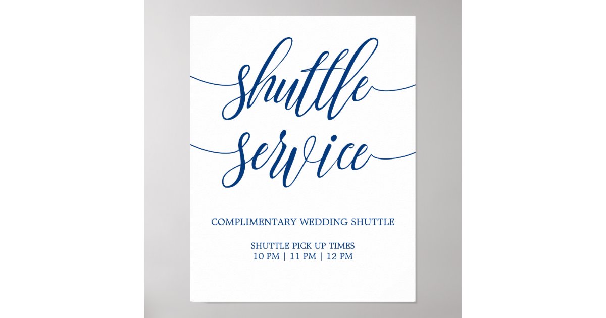 Shuttle Service Wedding Sign Navy Blue Calligraphy | Zazzle