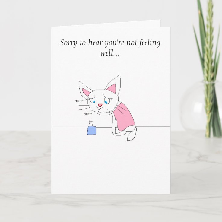 Sick cat get well card | Zazzle