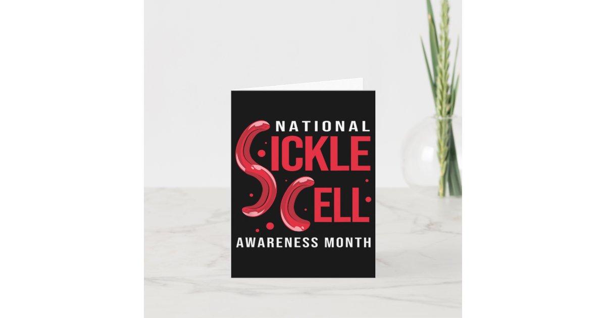 Sickle Cell Anemia National Sickle Cell Awareness Card | Zazzle