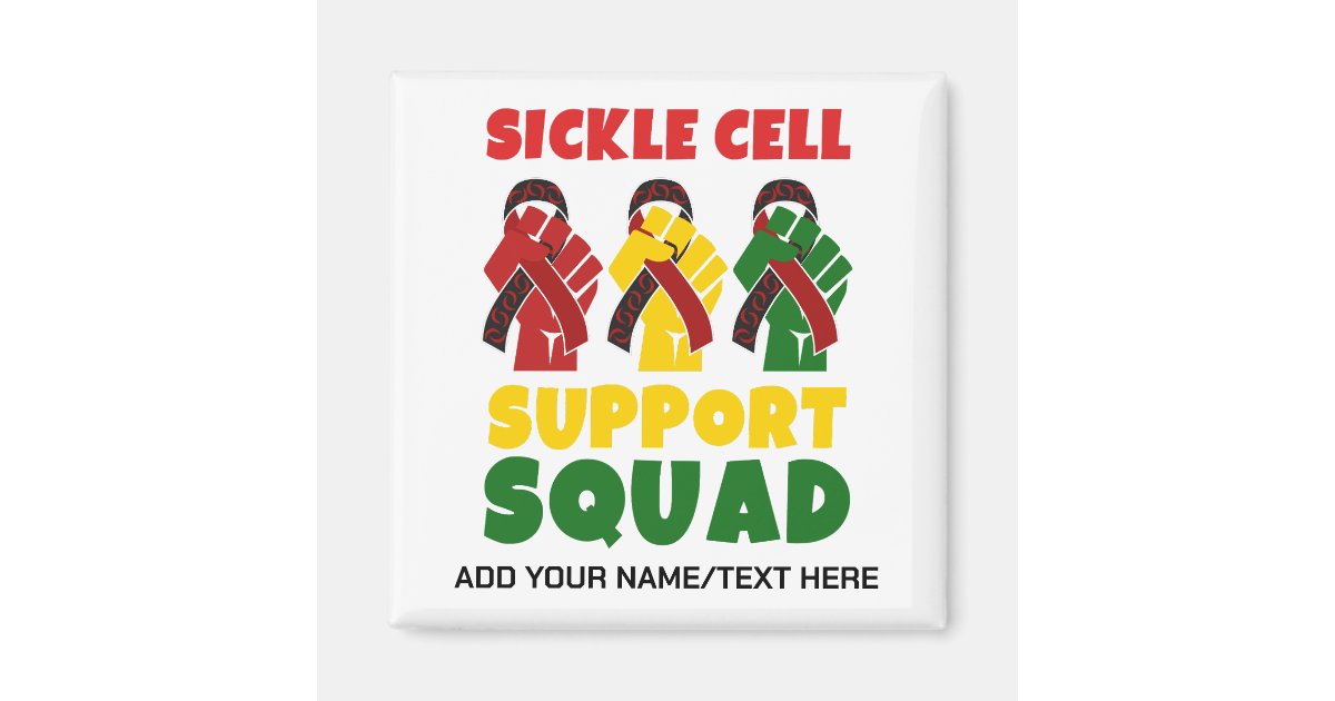 SICKLE CELL SUPPORT SQUAD Custom Name Magnet | Zazzle