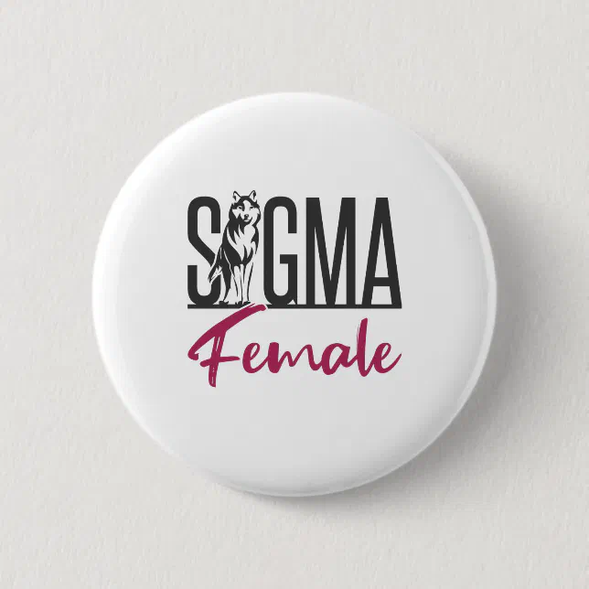 Sigma Female Lone Wolf Button | Zazzle