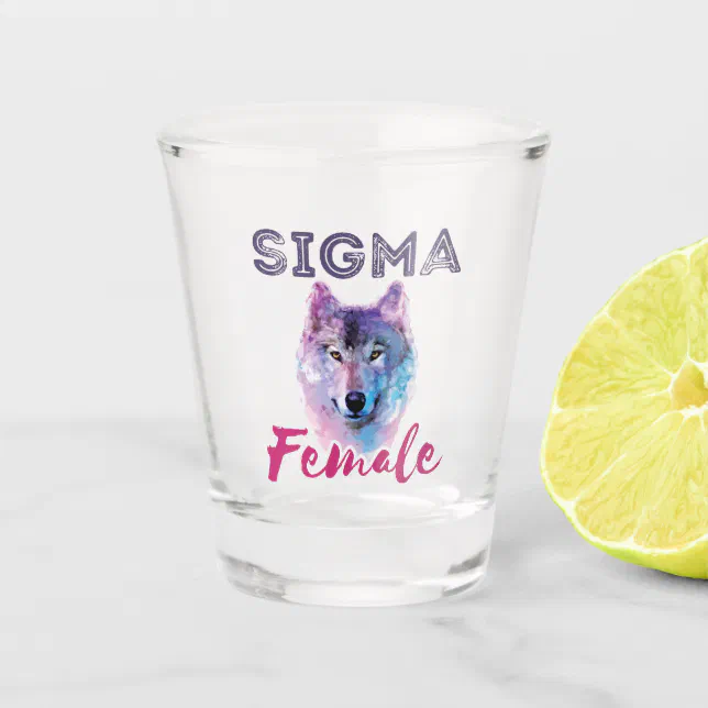 Sigma Female Wolf Lone Loner Meme Shot Glass | Zazzle