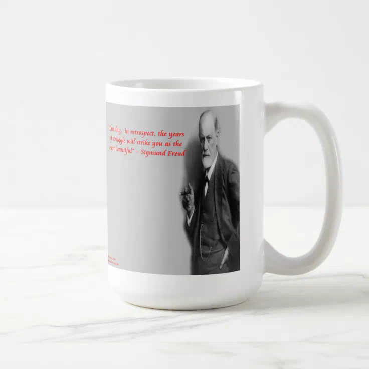 Sigmund Freud Famous "Struggle" Quote Coffee Mug | Zazzle