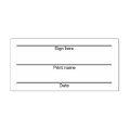 Sign Here Print Name and Date & Horizontal Lines Self-inking Stamp | Zazzle