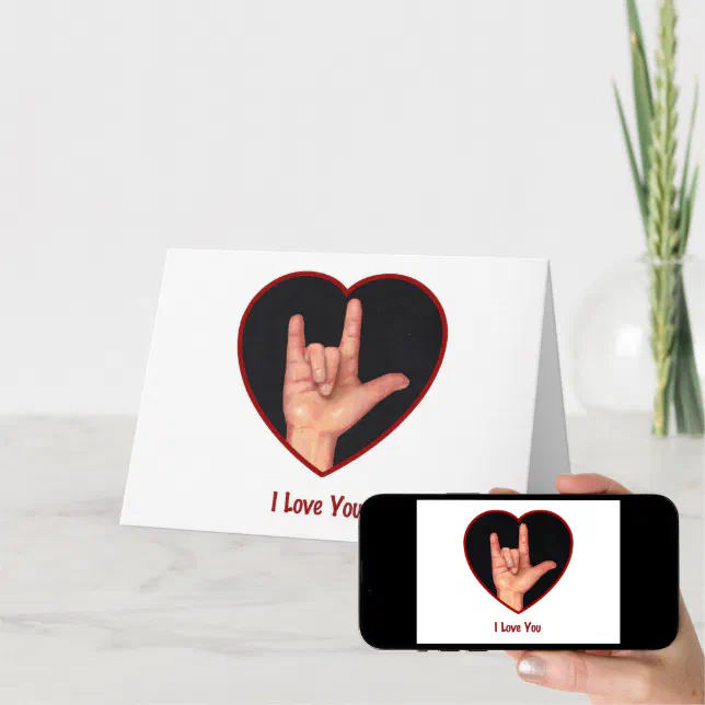 SIGN LANGUAGE I LOVE YOU HEART, HAND CARD | Zazzle