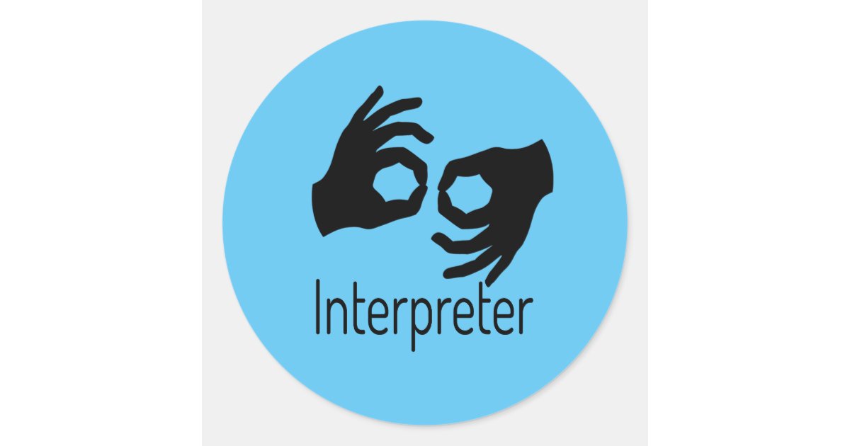 Sign Language Interpreter Classic Round Sticker | Zazzle