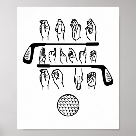 Sign Language Talk Birdie To Me Funny Golf Golfer | Zazzle.com