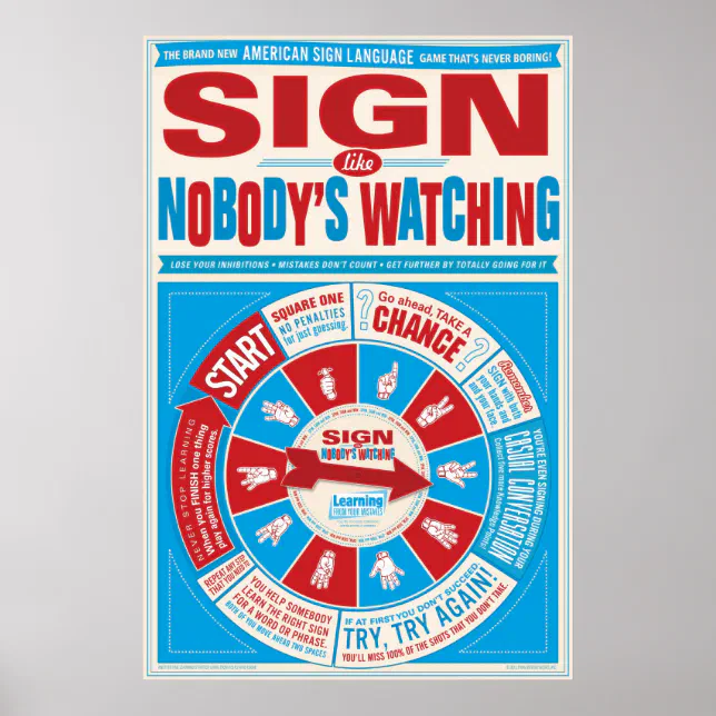 Sign like Nobody's Watching (ASL) poster | Zazzle