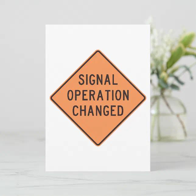 Signal Operation Changed Invitations | Zazzle