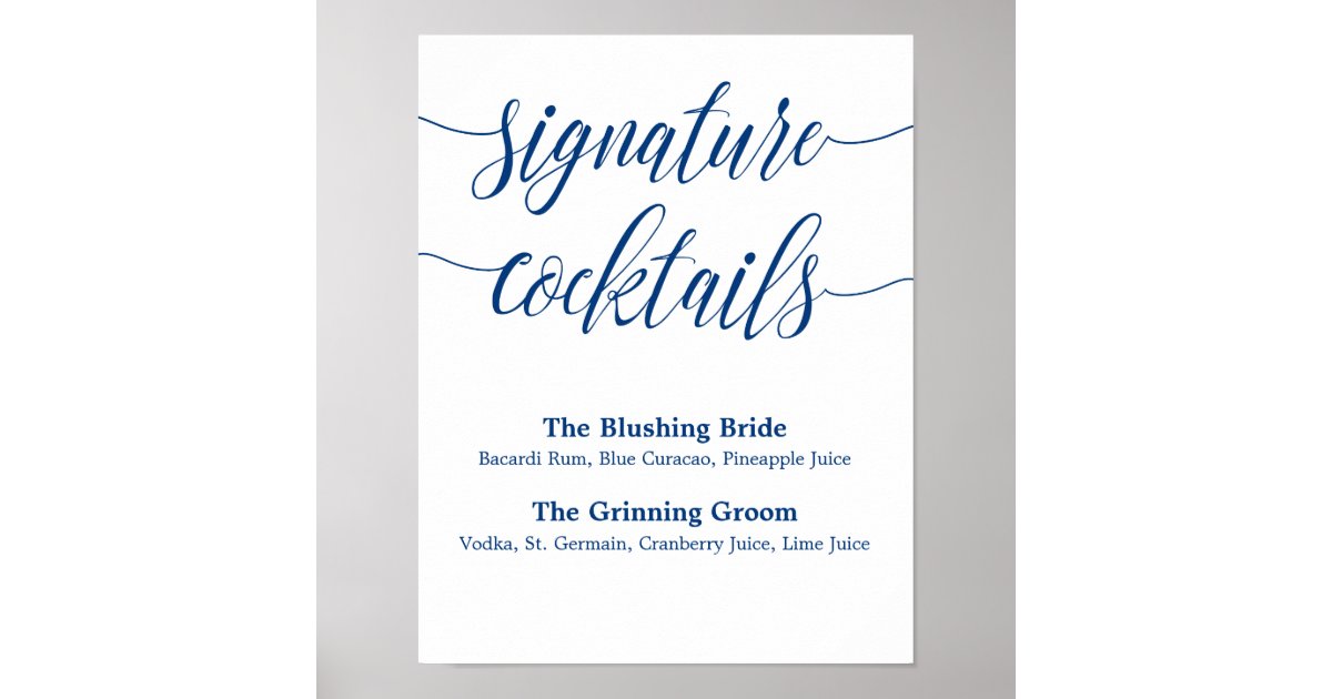 Signature Drink Wedding Sign Navy Blue Calligraphy | Zazzle