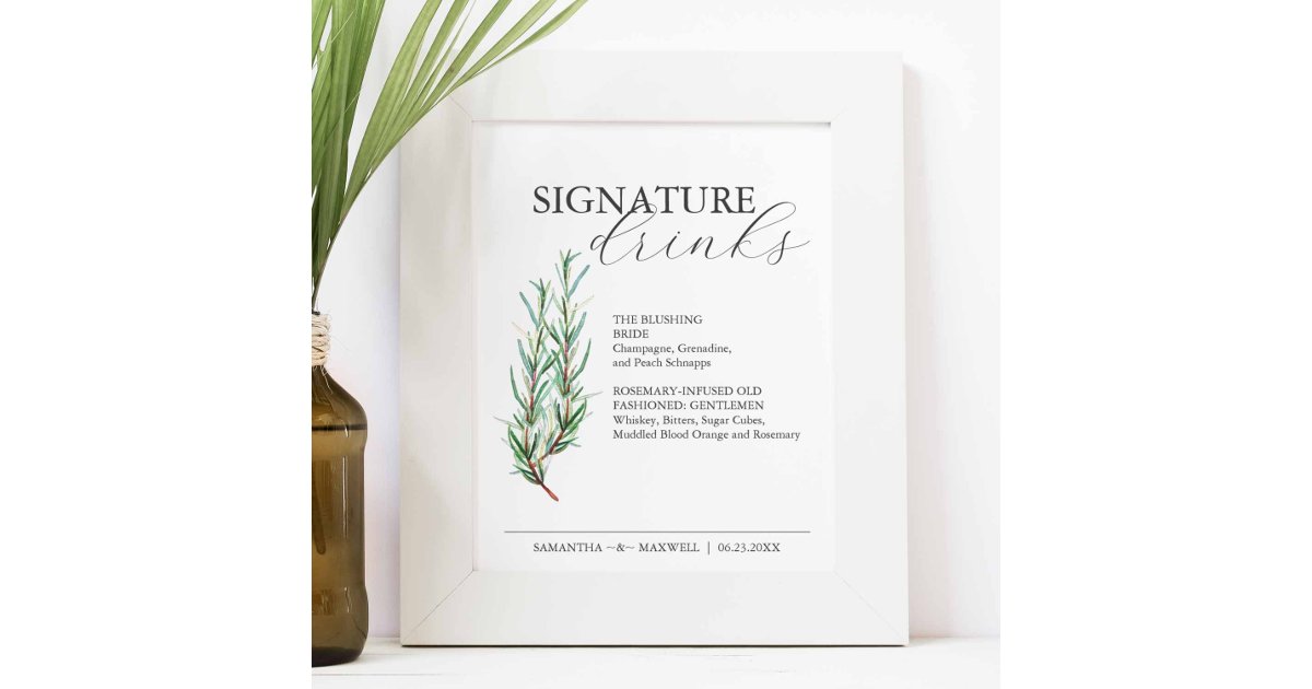 Signature Drinks 8x10 Rosemary Wedding Sign | Zazzle
