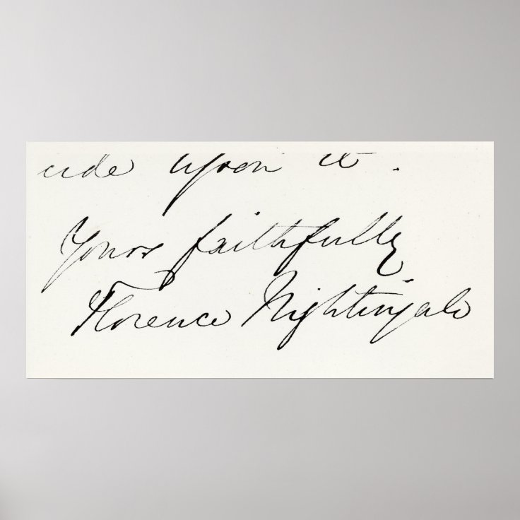 Signature of Florence Nightingale Poster | Zazzle