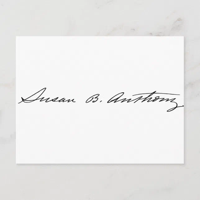 Signature of Suffragette Susan B. Anthony Postcard | Zazzle