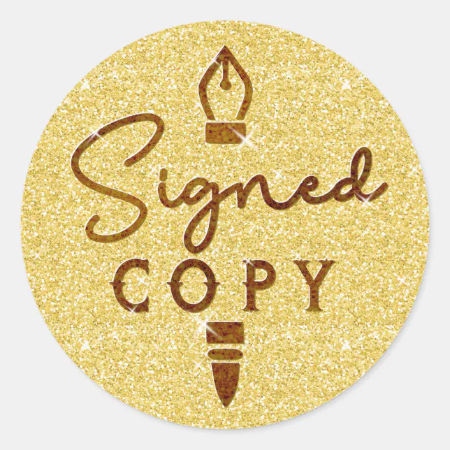 Signed Copy Author Book Signing Gold Glitter Pen Classic Round Sticker ...