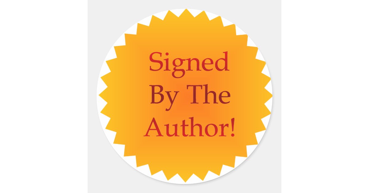 Signed Copy Sticker | Zazzle
