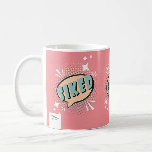 SIKED Comic Speech Bubble Meme Funny Red Coffee Mug | Zazzle