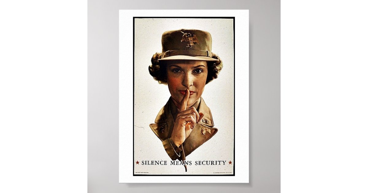 Silence Means Security Poster | Zazzle