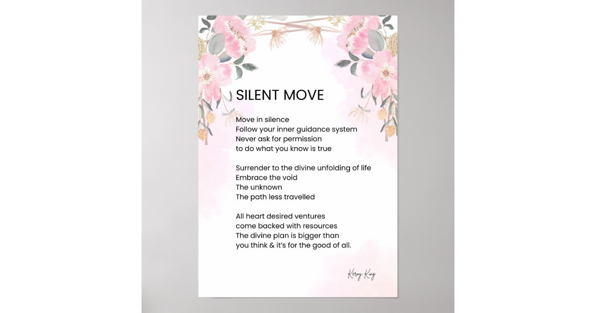 Silent Move - Encouragement Poem Poetry Poster | Zazzle