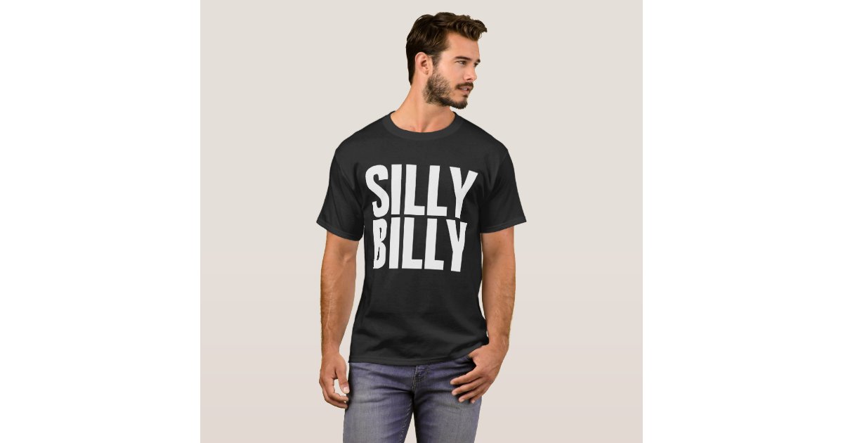 Silly Billy Dilly Dilly Meme Customizable Tee | Zazzle