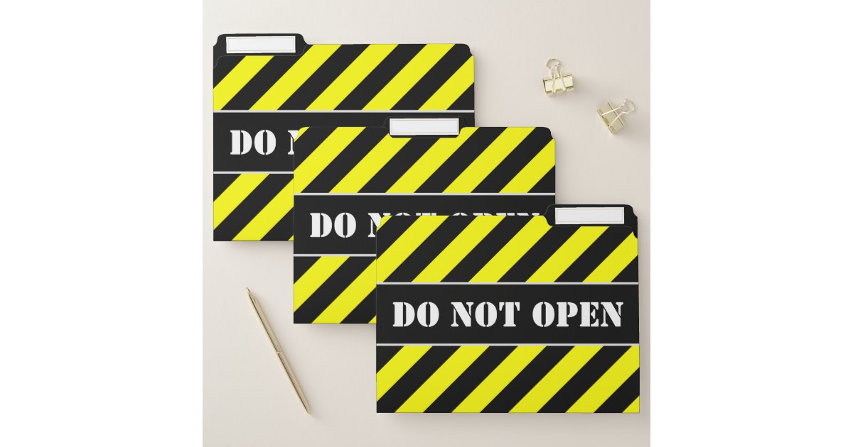 Silly "DO NOT OPEN" File Folder Set | Zazzle