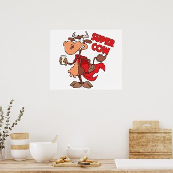 silly funny super cow cartoon character poster | Zazzle