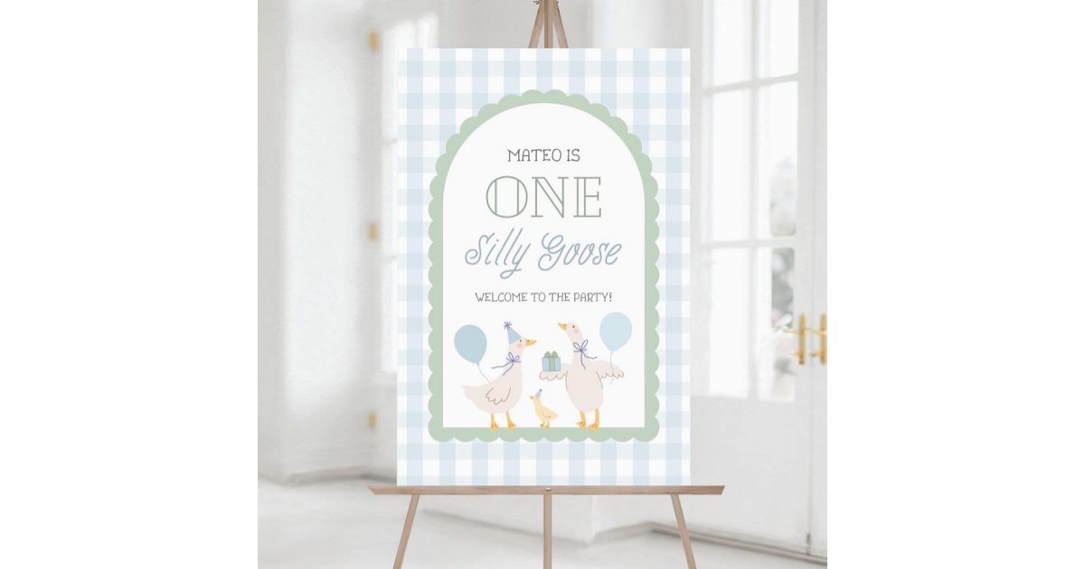 Silly Goose Birthday Welcome Sign Editable 1st Bda | Zazzle