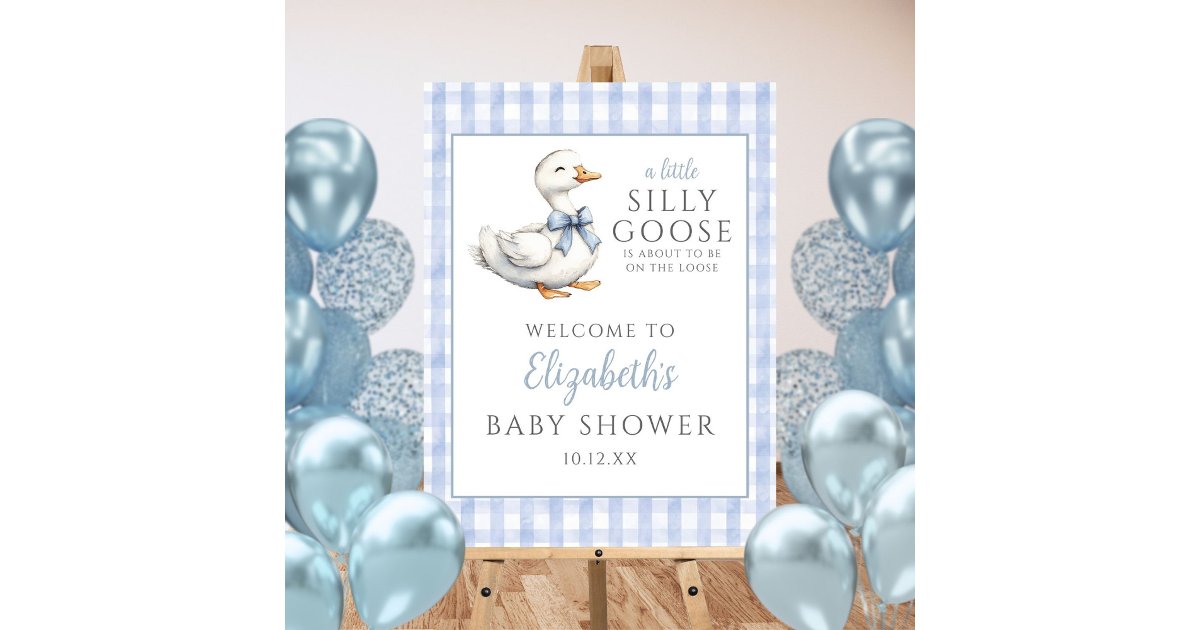 Silly Little Goose Blue Baby Shower Welcome Sign | Zazzle