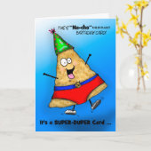 Silly Super-Duper "Na-cho" Birthday Card | Zazzle