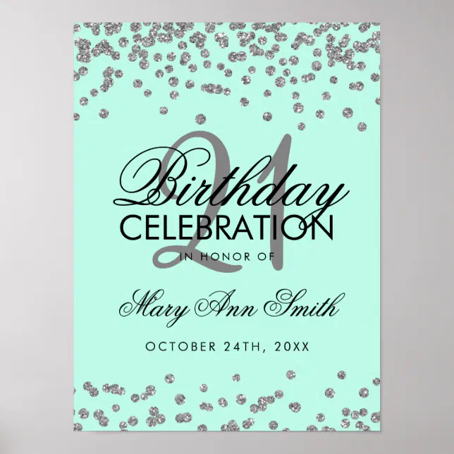 Silver 21st Birthday Faux Glitter Confetti Mint Poster | Zazzle