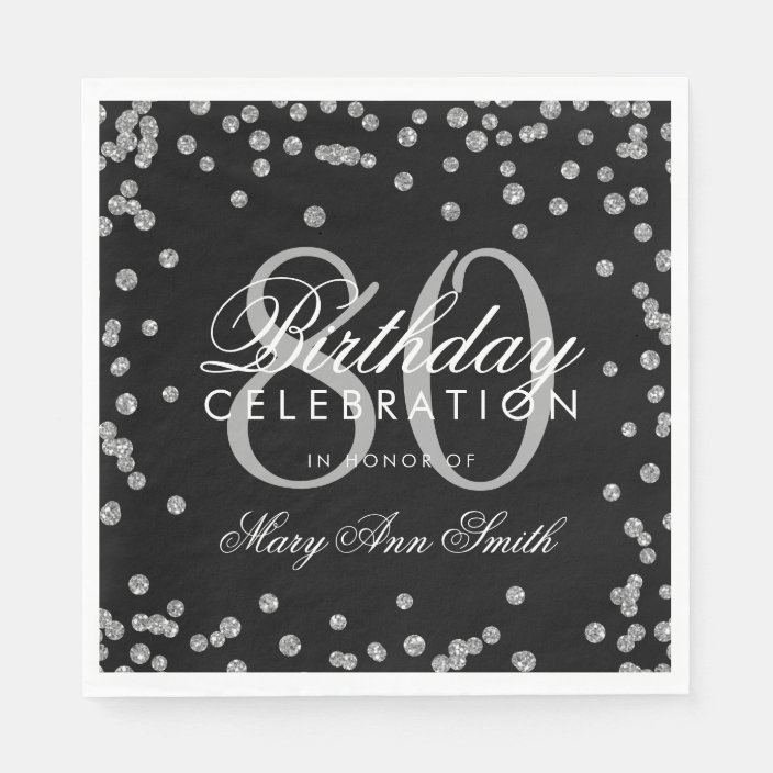 Silver 80th Birthday Glitter Confetti Black Napkins | Zazzle.com