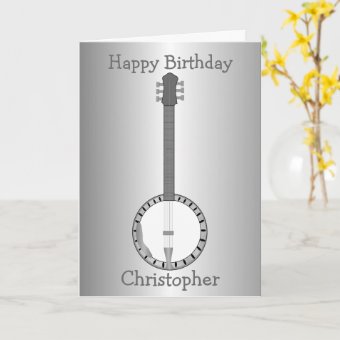 Silver Banjo Design Just Add Name Birthday Card | Zazzle