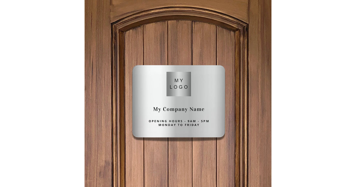 Silver business logo name opening hours door sign | Zazzle
