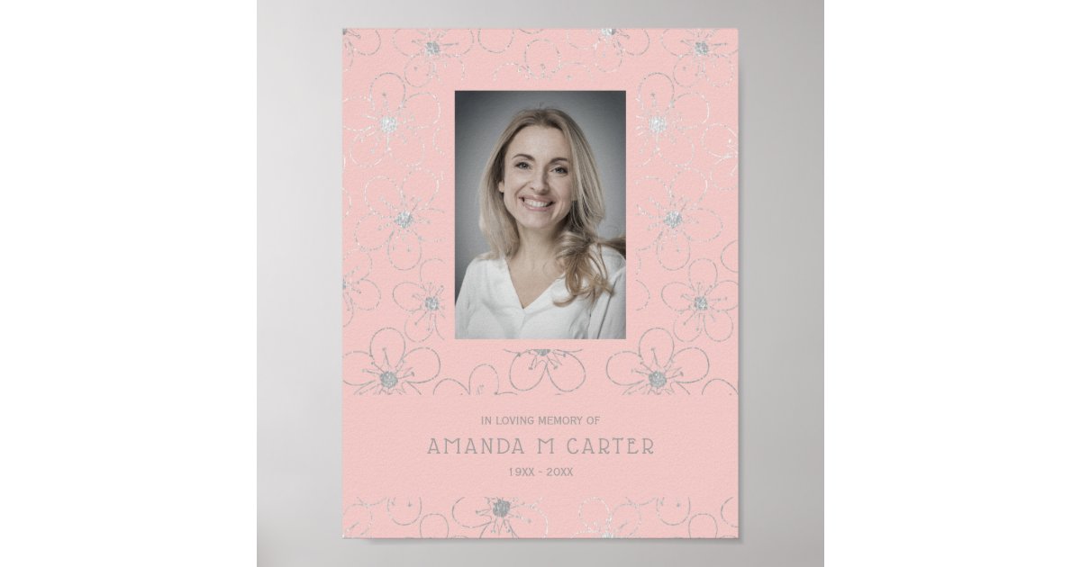 Silver Effect Flowers Pink for Loved Ones Funeral Poster | Zazzle