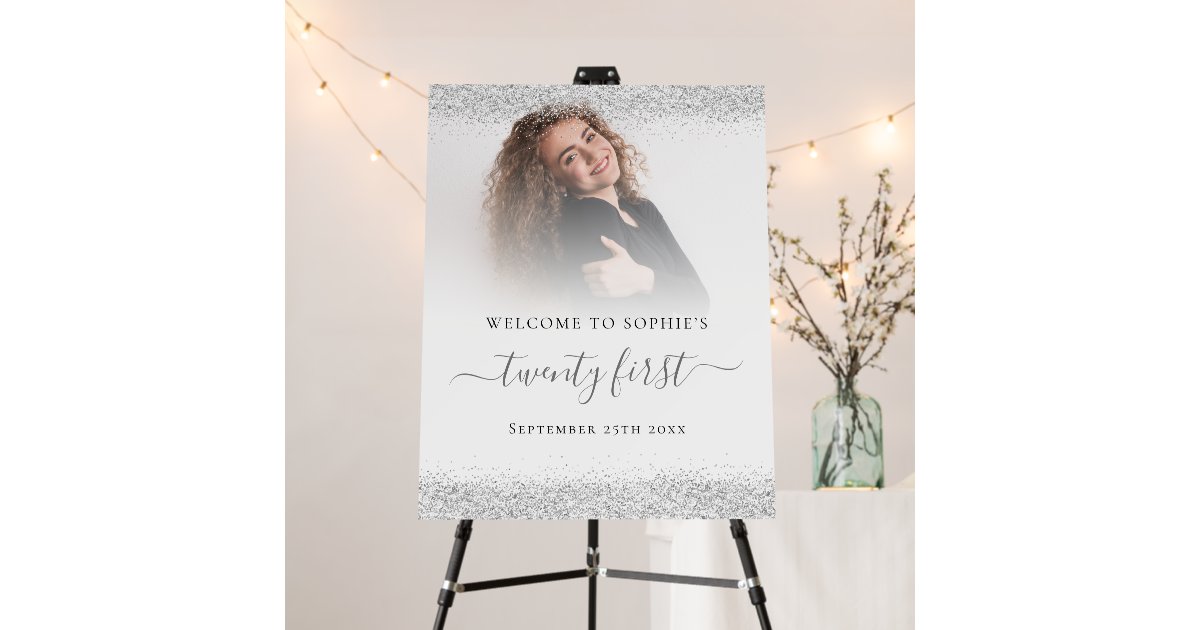 Silver Glitter Photo Overlay Welcome 21st Party Foam Board | Zazzle