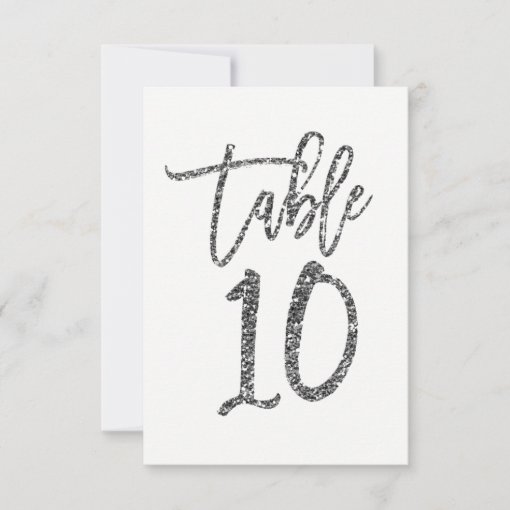 Silver Glitter Trendy Script Table Number 10 Ten | Zazzle
