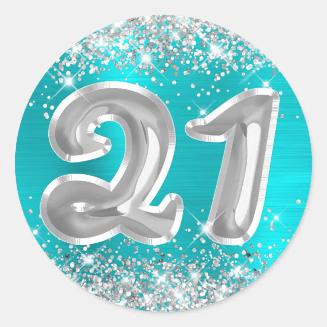 Silver Glitter Turquoise Blue Number 21 Birthday Classic Round Sticker ...