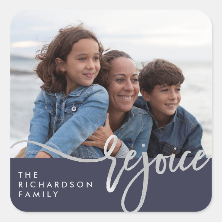 Silver Rejoice | Modern Typography with Photo Square Sticker | Zazzle
