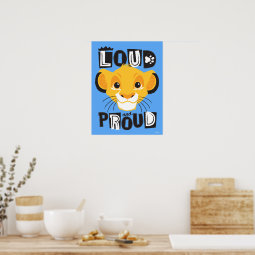 Simba | Loud And Proud Poster | Zazzle