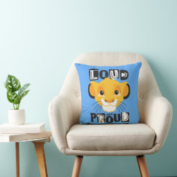 Simba | Loud And Proud Throw Pillow | Zazzle