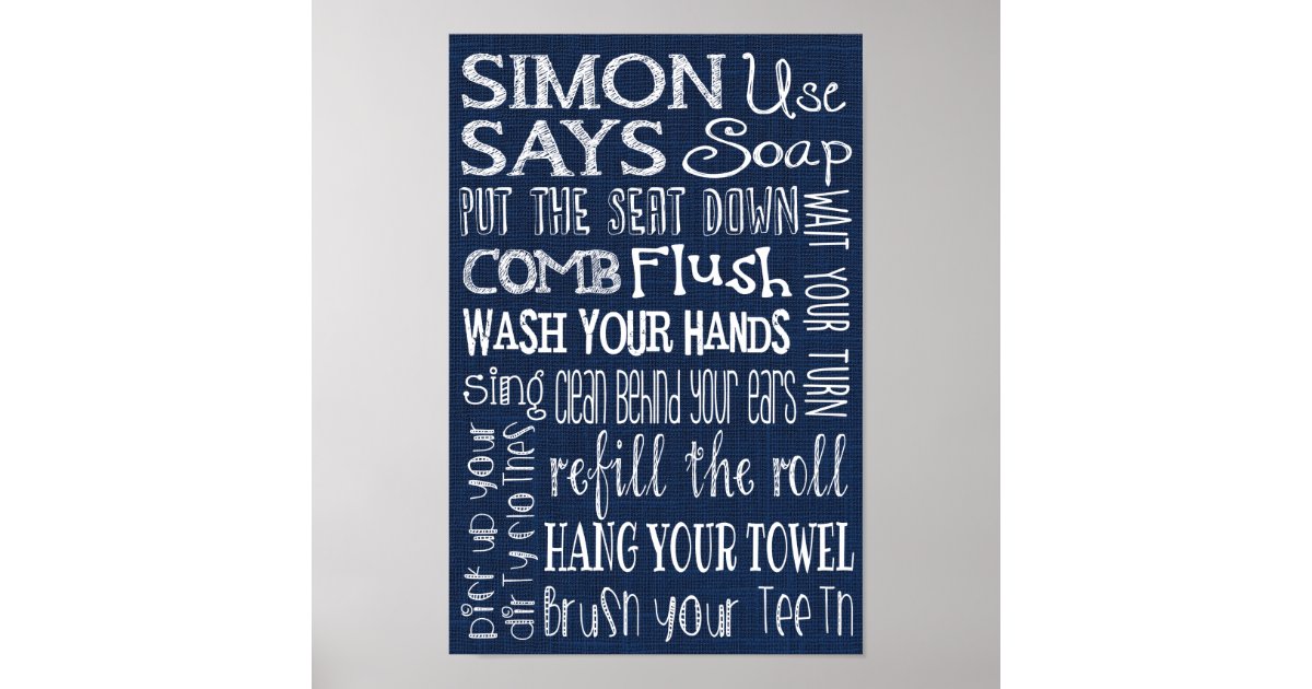 Simon Says... Bathroom Rules Poster | Zazzle